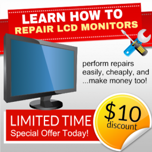 Learn How To Repair LCD Monitors Easily and Make Money – Plus Discount ...